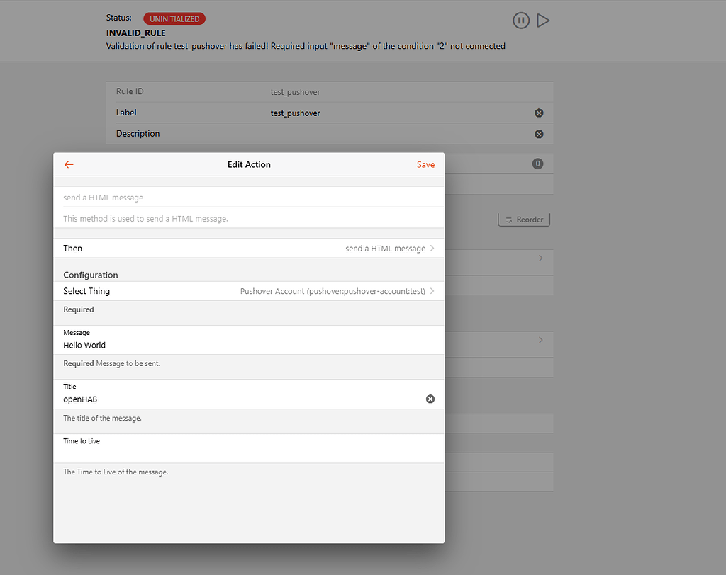 Validation of rule test_pushover has failed! Required input "message ...